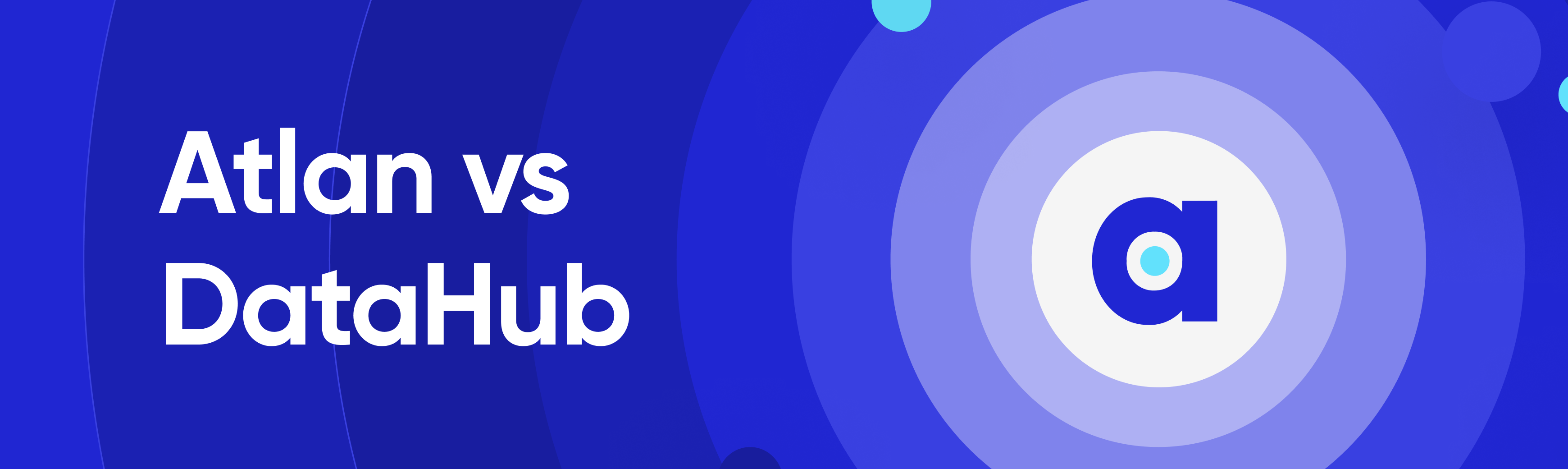 Atlan vs DataHub: Ease of Use, Cost of Setup & More Atlan vs DataHub: Ease of Use, Cost of Setup & More
