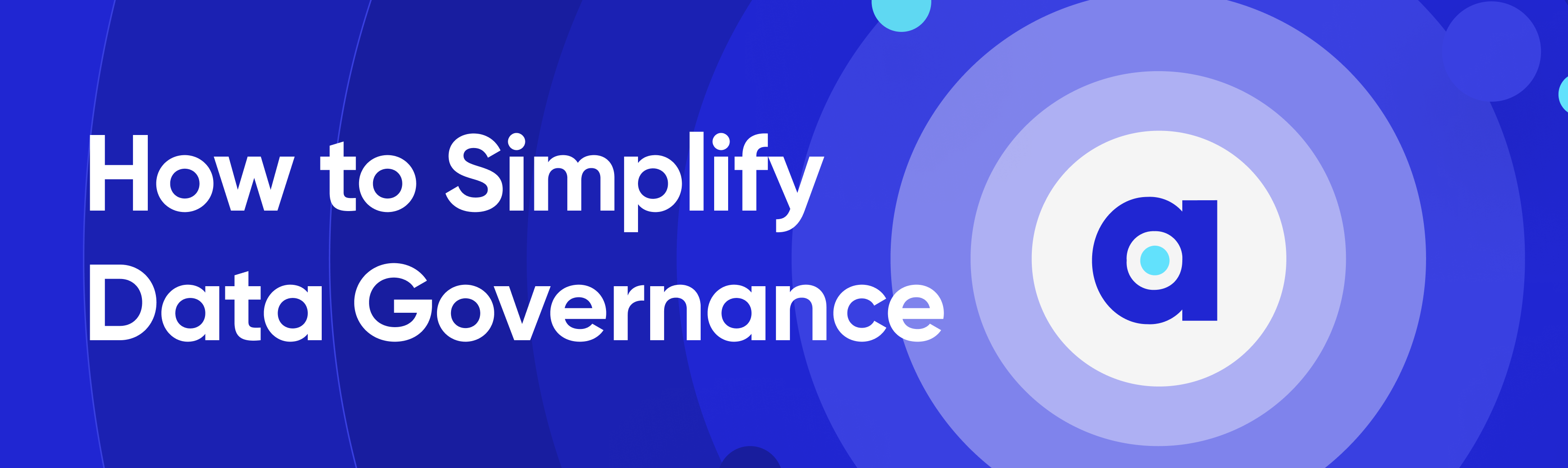 7 Steps to Simplify Data Governance: A Beginner's Guide