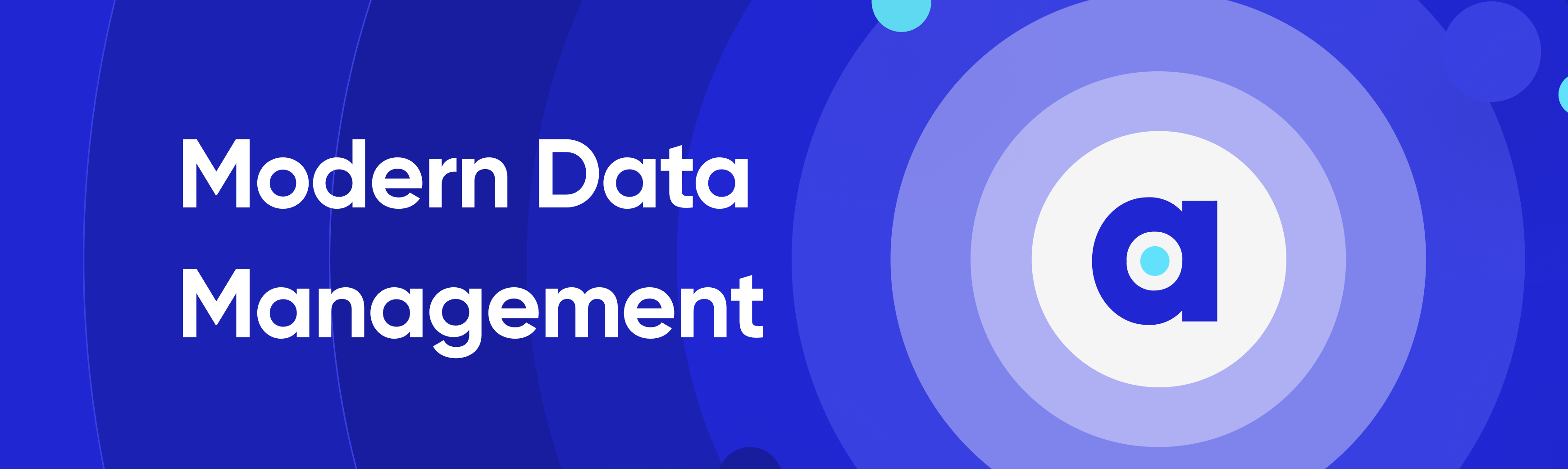 Modern Data Management: 8 Things You Can Gain From It