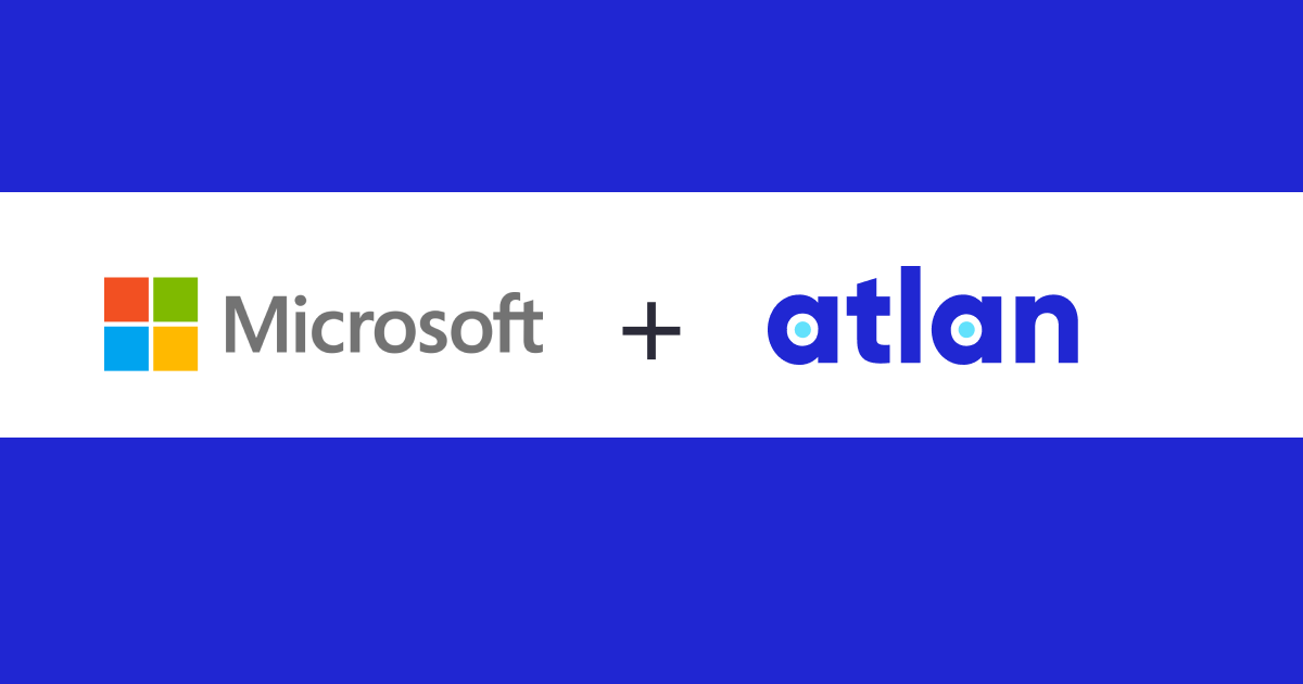 Microsoft Purview + Atlan | Enterprise Data Governance